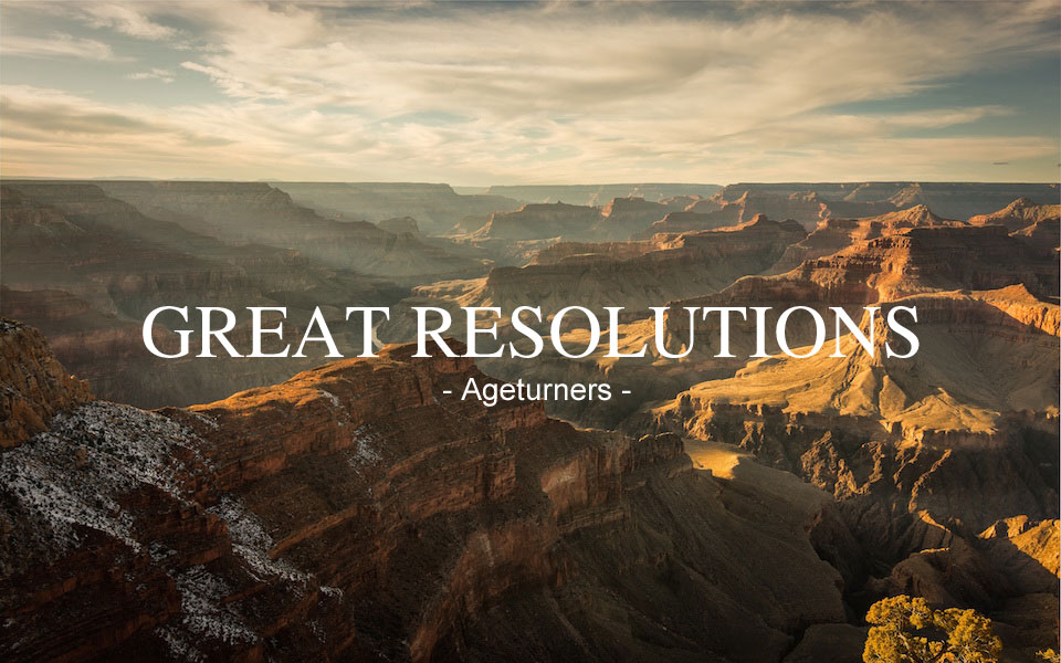 Great Resolutions Podcast #42 - A Prevailing Witness - AgeTurners